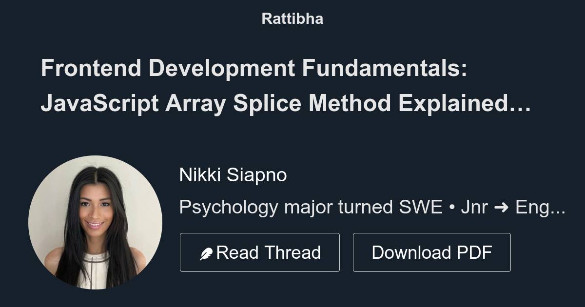 Frontend Development Fundamentals: JavaScript Array Splice Method Explained (With Visuals) 🧵👇 1 ...
