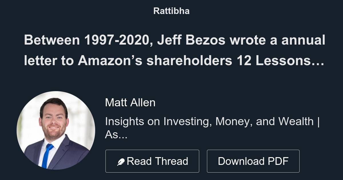 Between 1997-2020, Jeff Bezos wrote a annual letter to Amazon’s ...