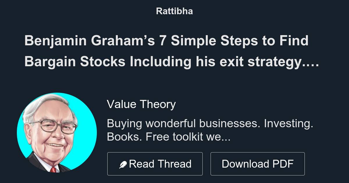 Benjamin Graham’s 7 Simple Steps to Find Bargain Stocks Including his ...