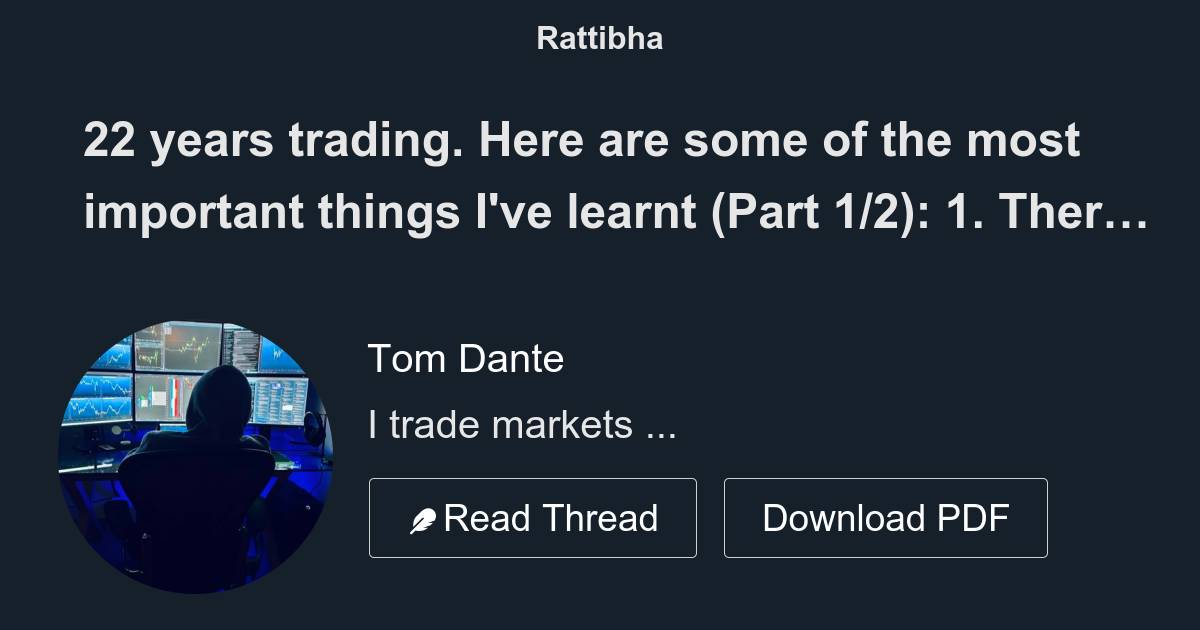 22 years trading. Here are some of the most important things I've ...