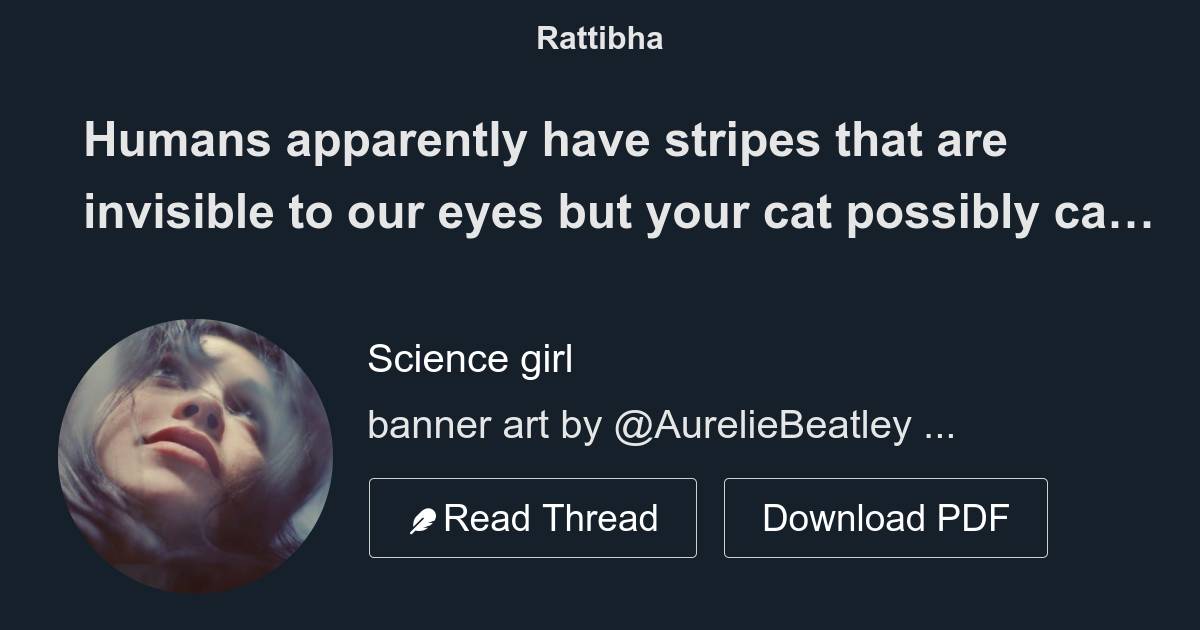 Humans apparently have stripes that are invisible to our eyes but your ...