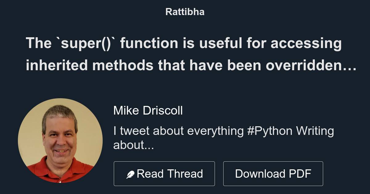 The `super` Function Is Useful For Accessing Inherited Methods That 2280