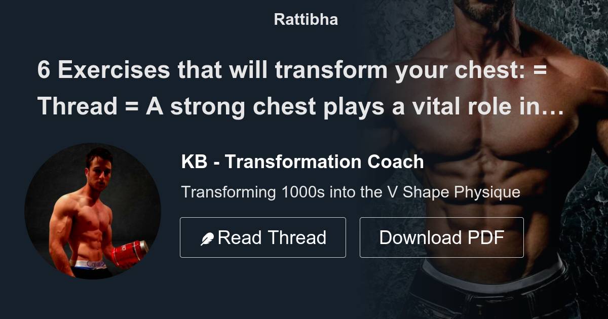 6 Exercises that will transform your chest: = Thread = - المسلسل من ...