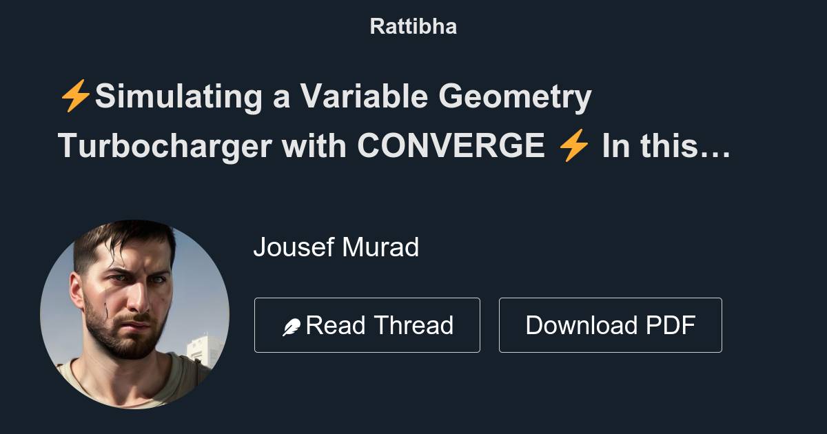 ⚡Simulating a Variable Geometry Turbocharger with CONVERGE ⚡ In this ...