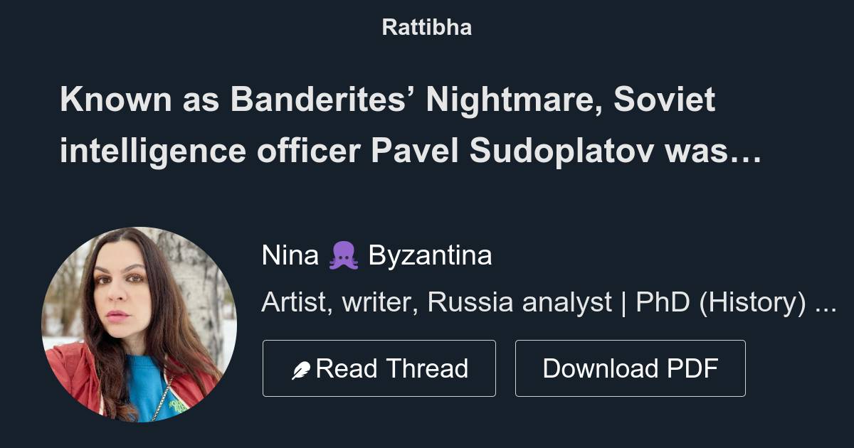Known as Banderites’ Nightmare, Soviet intelligence officer Pavel ...