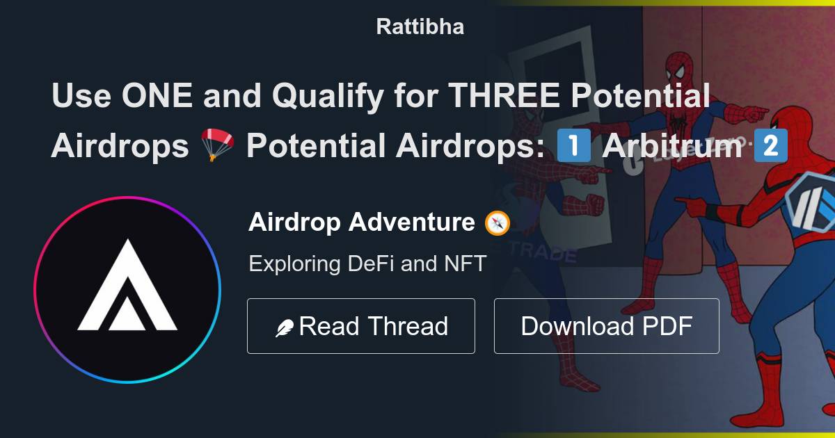 Use ONE and Qualify for THREE Potential Airdrops 🪂 Potential Airdrops ...