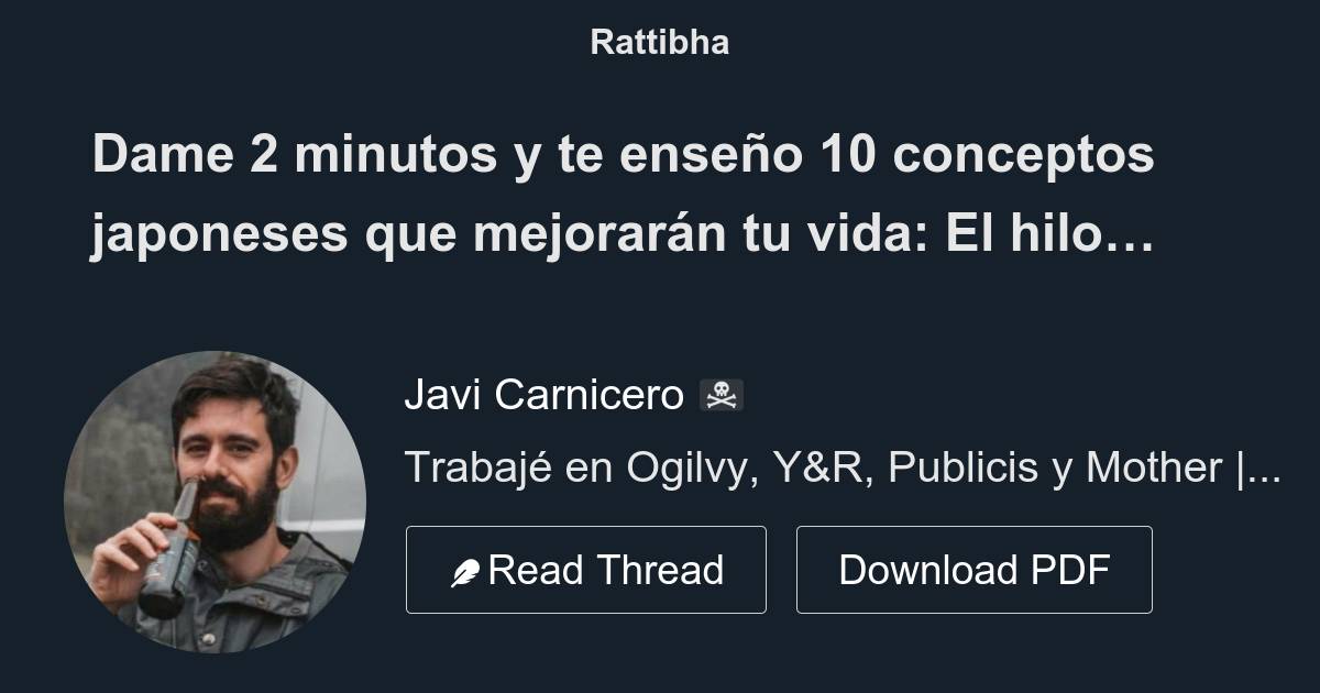 Dame 2 minutos y te enseño 10 conceptos japoneses que mejorarán tu vida: - المسلسل من Javi ...