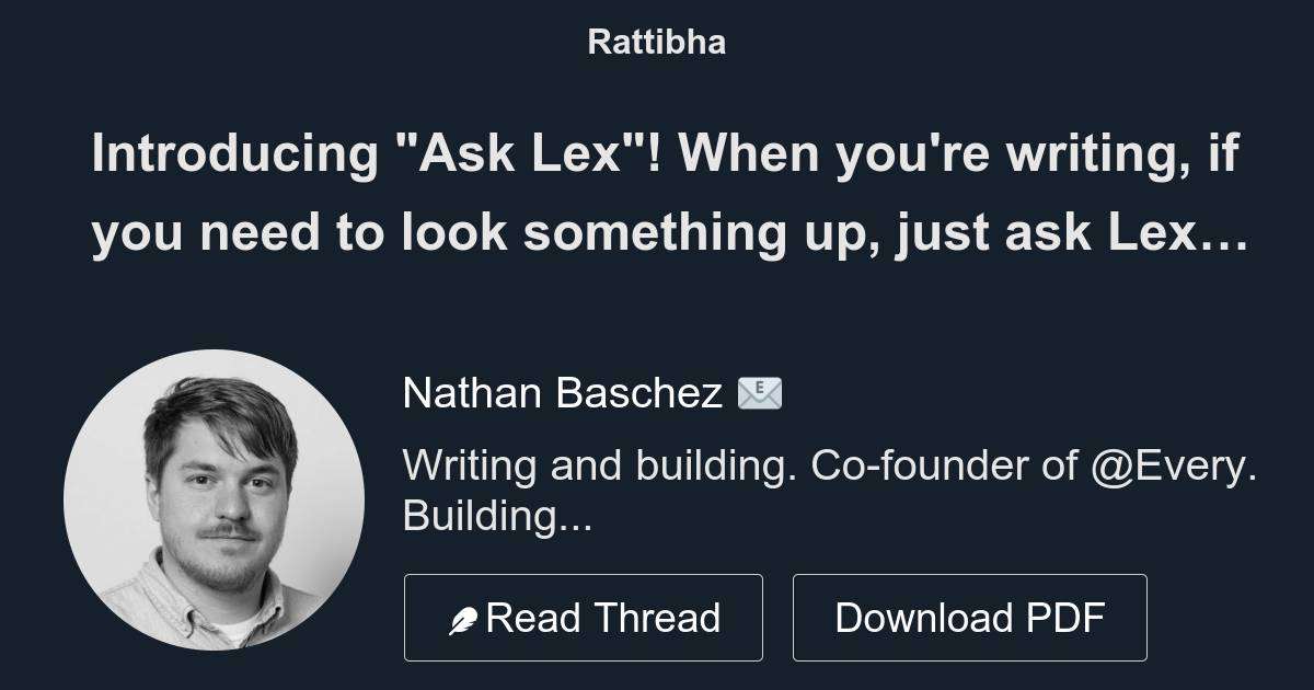 Introducing "Ask Lex"! When you're writing, if you need to look ...