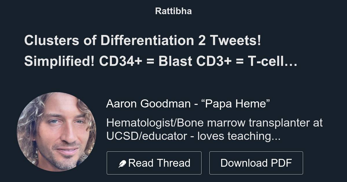 Clusters of Differentiation 2 Tweets! Simplified! CD34+ = Blast CD3 ...