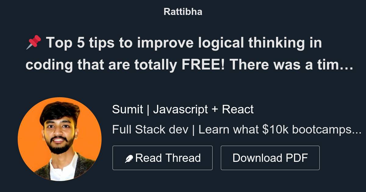 📌 Top 5 tips to improve logical thinking in coding that are totally FREE! There was a time I ...