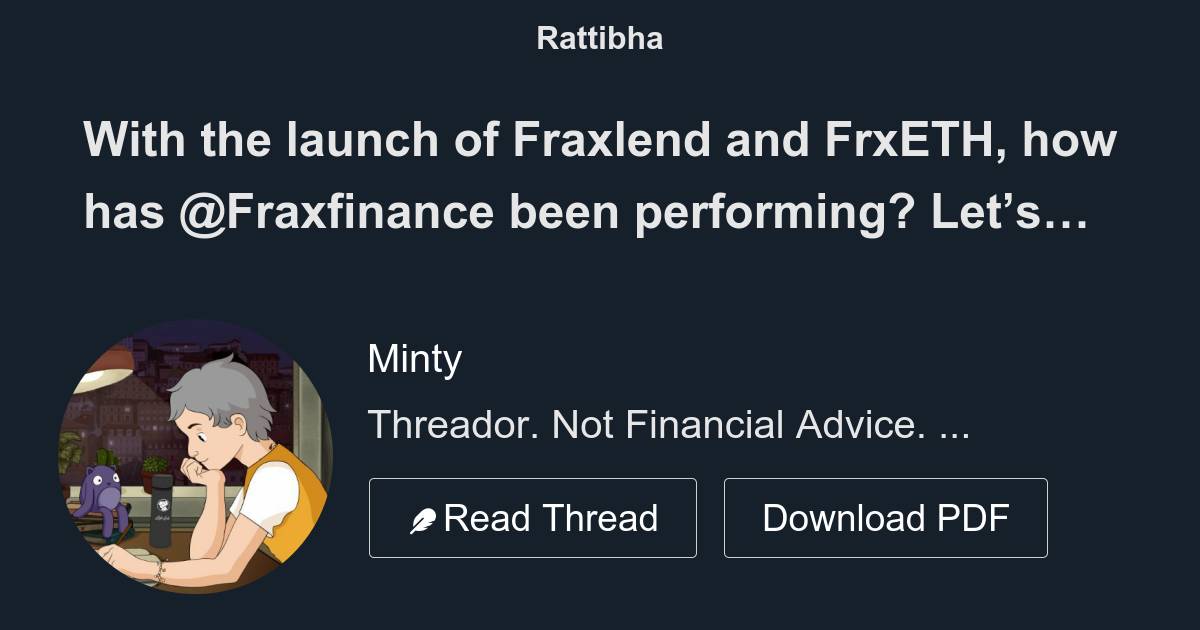 With the launch of Fraxlend and FrxETH, how has @Fraxfinance been performing? Let’s take a look ...