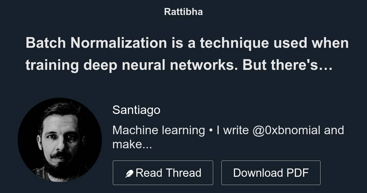 Batch Normalization is a technique used when training deep neural ...