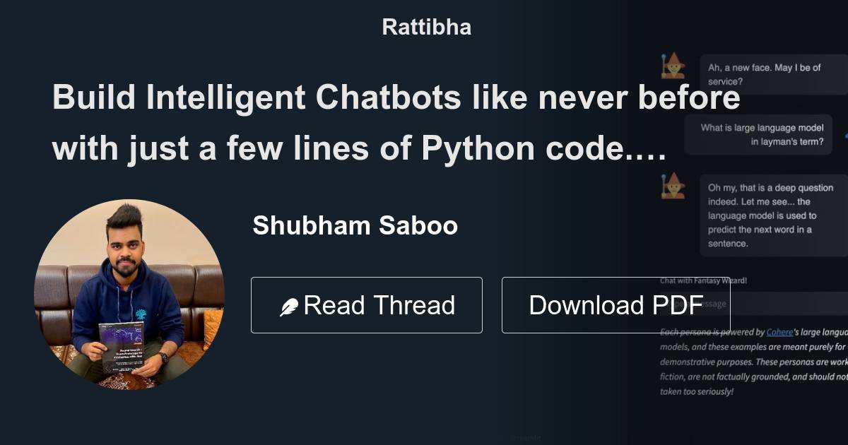 Build Intelligent Chatbots like never before with just a few lines of ...
