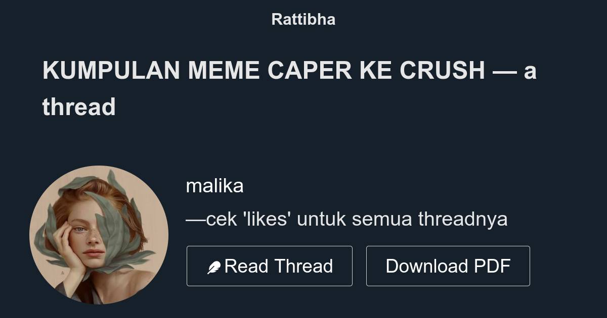 KUMPULAN MEME CAPER KE CRUSH — a thread - المسلسل من malika @iyasudadeh ...