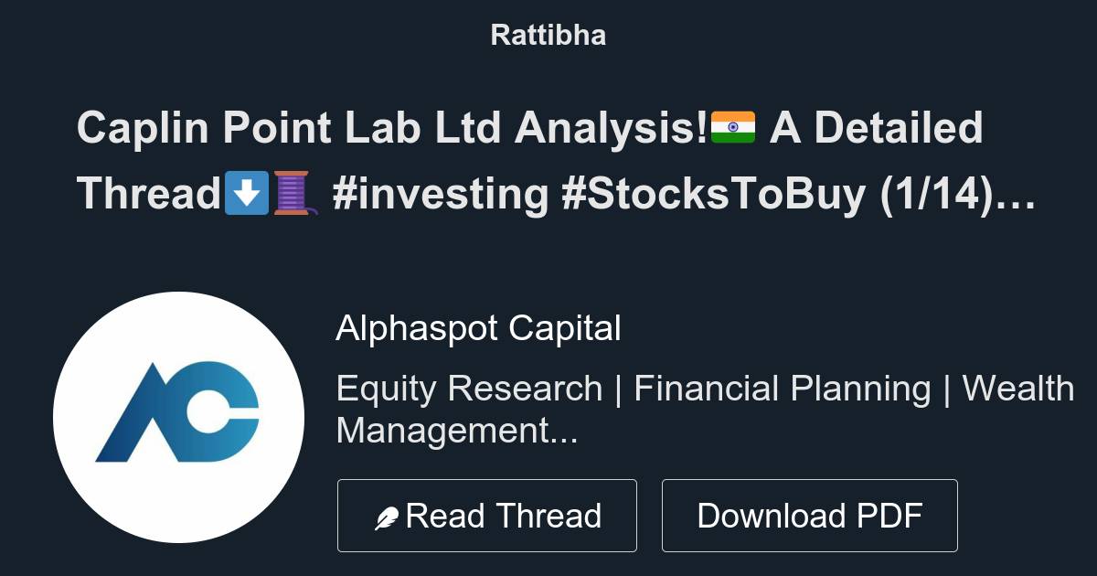 Caplin Point Lab Ltd Analysis!🇮🇳 A Detailed Thread⬇️🧵 #investing # ...