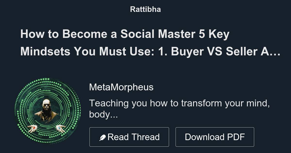 How to Become a Social Master 5 Key Mindsets You Must Use: - Thread ...