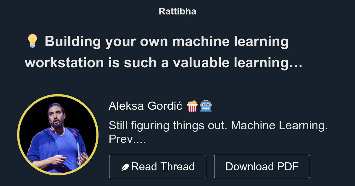 💡 Building your own machine learning workstation is such a valuable ...