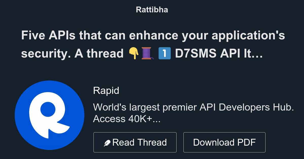 Five APIs that can enhance your application's security. A thread 👇🧵 - Thread from Rapid @Rapid ...