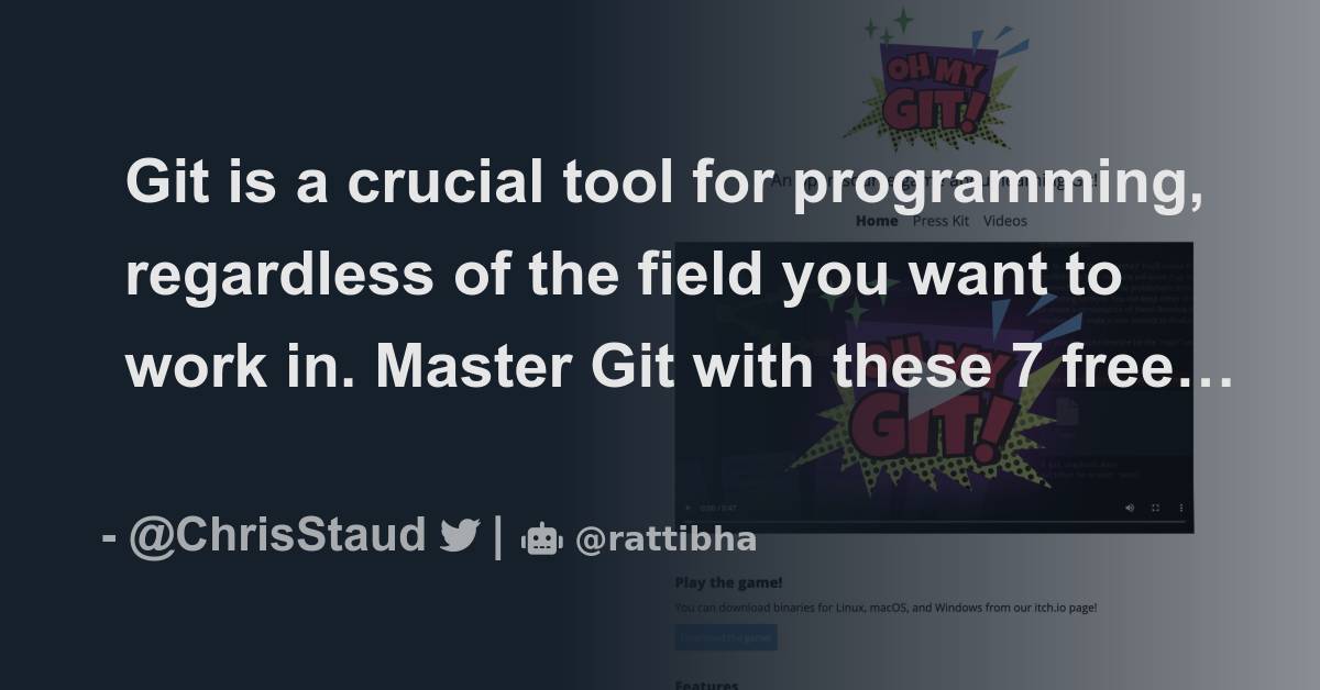 Git is a crucial tool for programming, regardless of the field you want ...