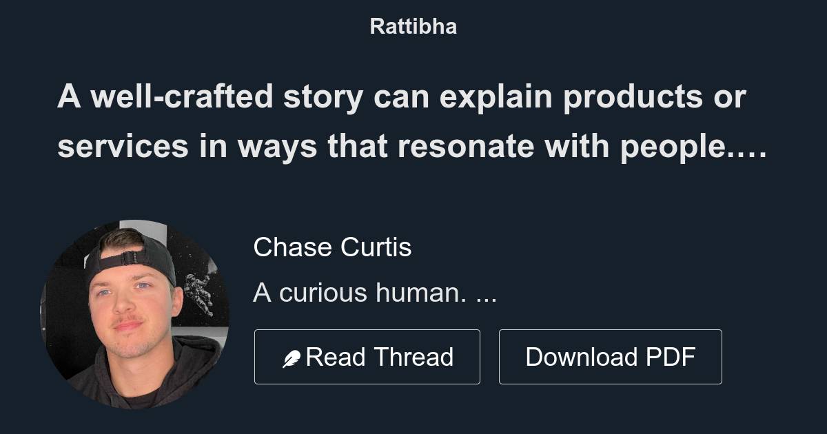 A well-crafted story can explain products or services in ways that ...