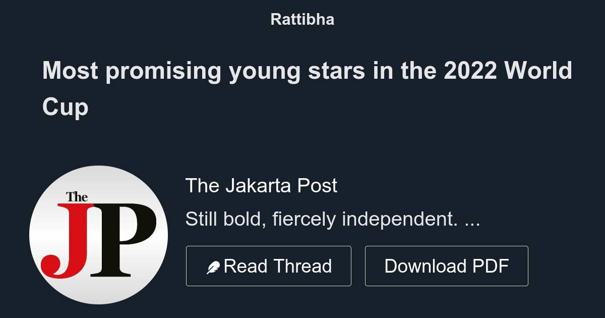 Most promising young stars in the 2022 World Cup - Thread from The ...