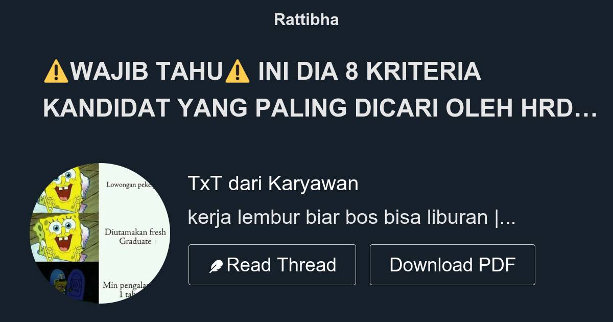 ⚠️WAJIB TAHU⚠️ INI DIA 8 KRITERIA KANDIDAT YANG PALING DICARI OLEH HRD Ternyata banyak hal yg ...