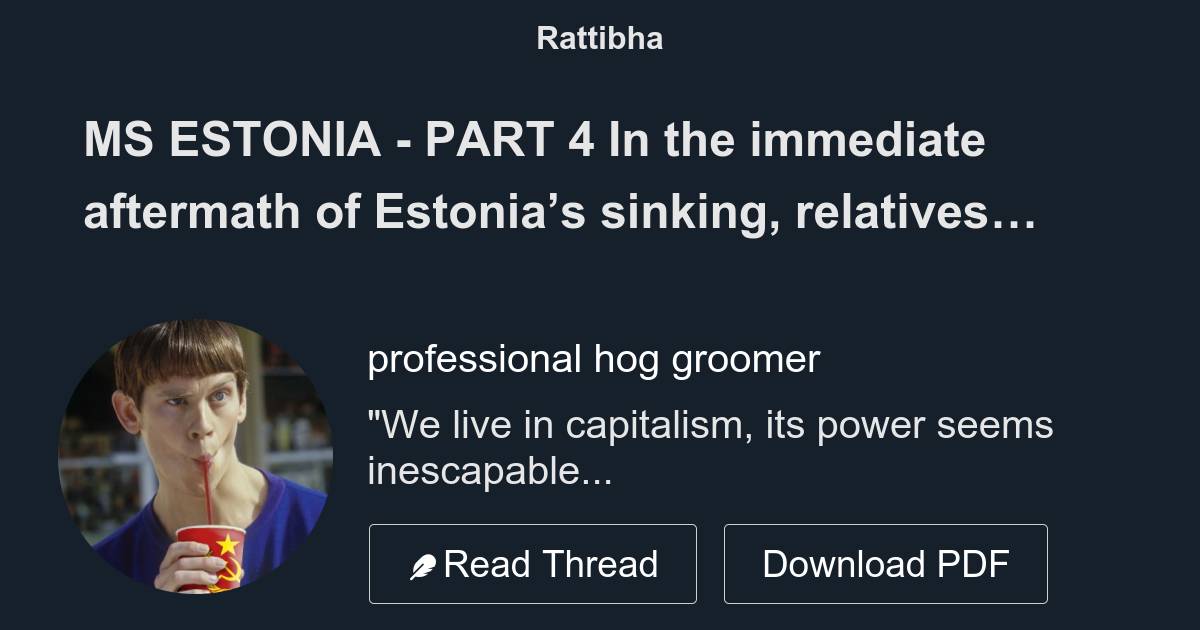 MS ESTONIA - PART 4 In the immediate aftermath of Estonia’s sinking, relatives began scrambling ...