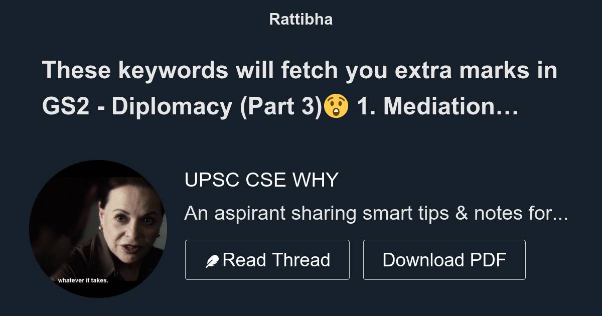 These keywords will fetch you extra marks in GS2 - Diplomacy (Part 3)😲 1. Mediation Diplomacy🤝 2 ...