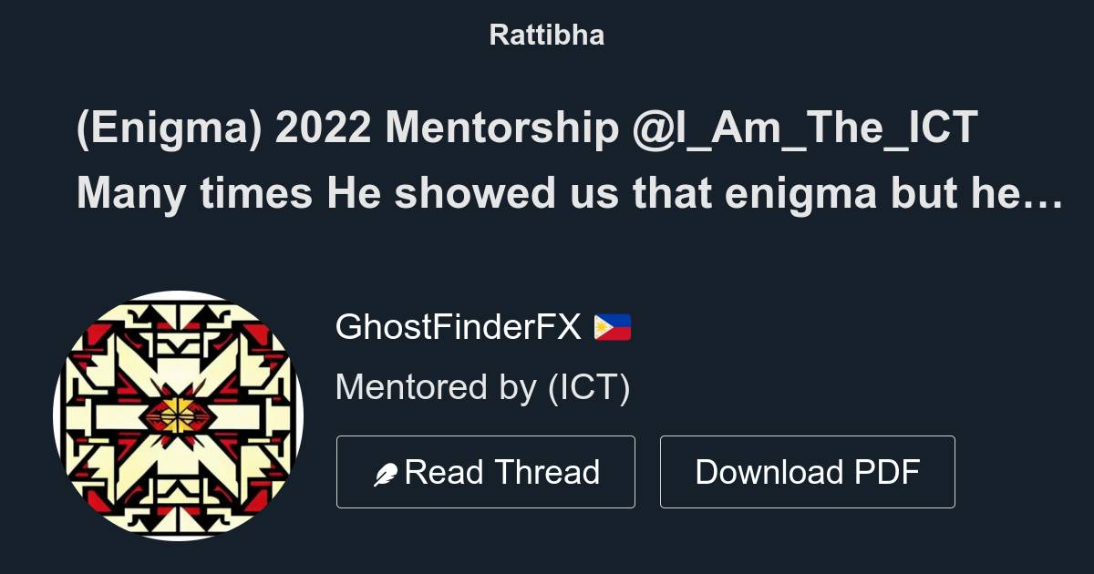 (Enigma) 2022 Mentorship @I_Am_The_ICT Many times He showed us that ...