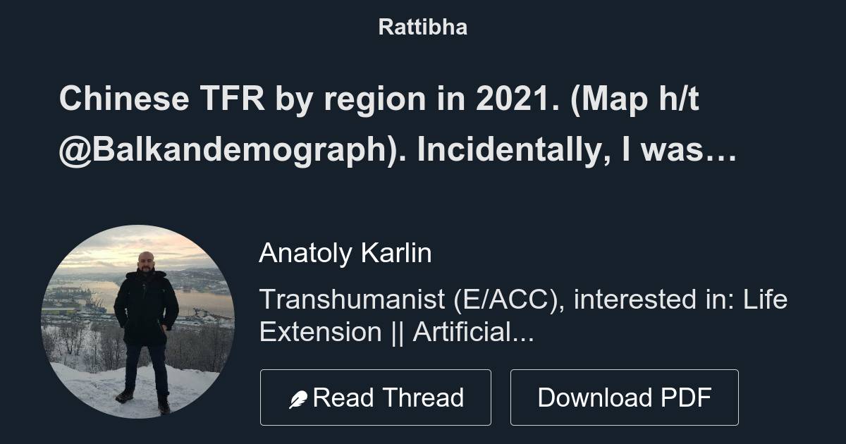 Chinese TFR by region in 2021. (Map h/t @Balkandemograph). - Thread ...