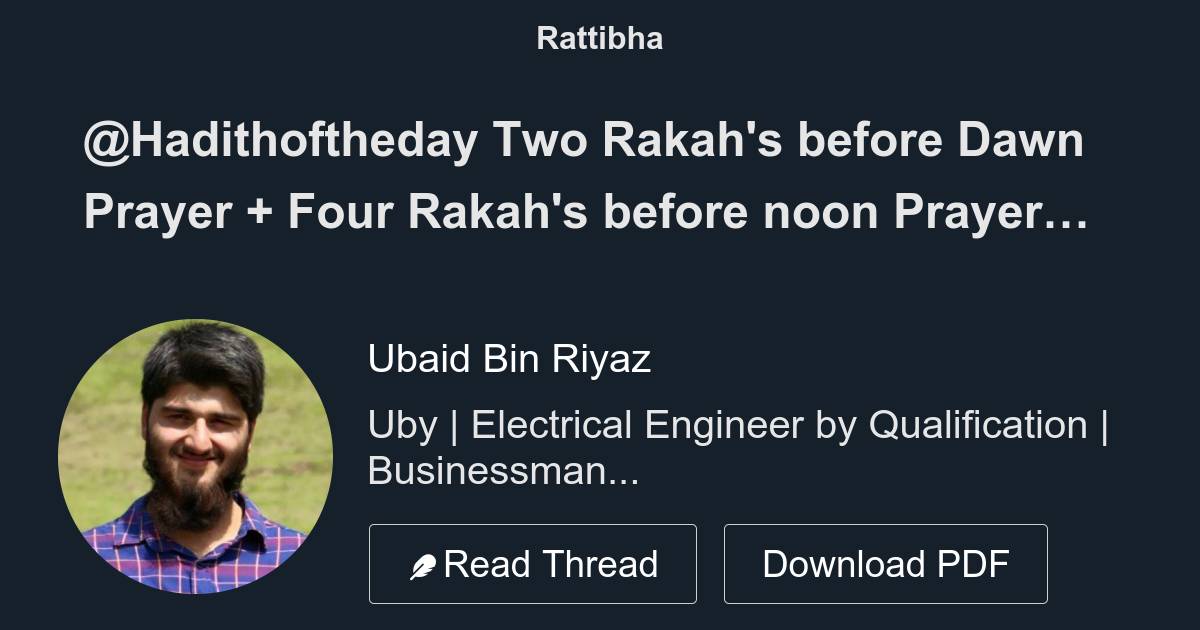 @Hadithoftheday Two Rakah's before Dawn Prayer + Four Rakah's before ...