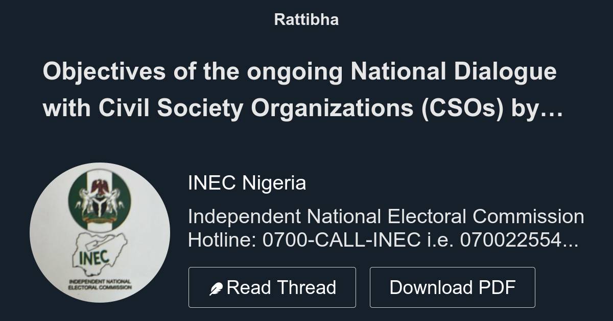 Objectives of the ongoing National Dialogue with Civil Society Organizations (CSOs) by Mrs ...
