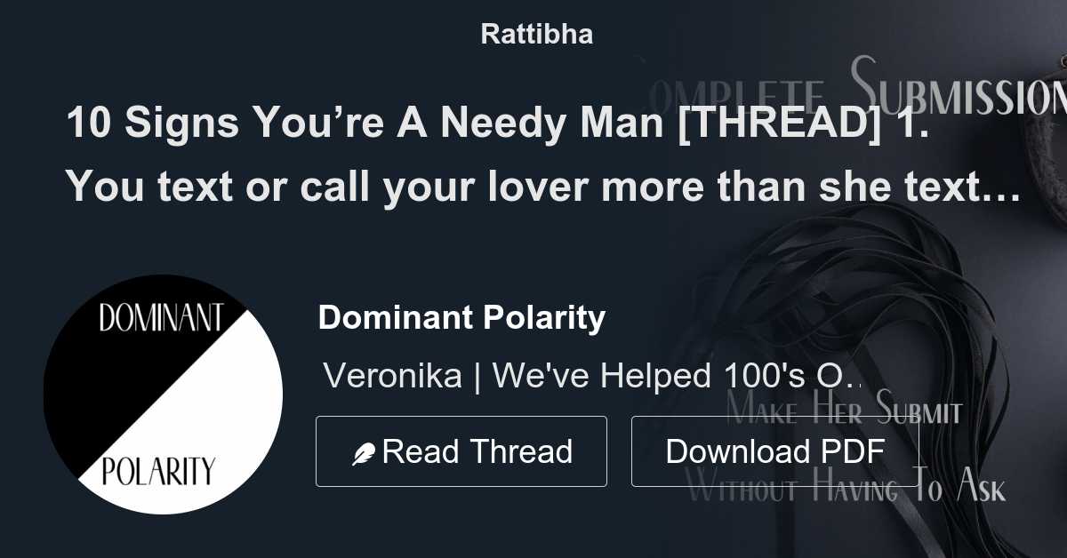 10 Signs You’re A Needy Man [THREAD] - Thread from Screw Your Wife ...