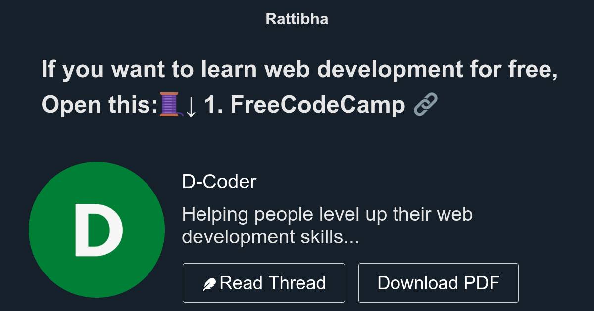 If You Want To Learn Web Development For Free Open This🧵↓ Thread From D Coder Damncoder