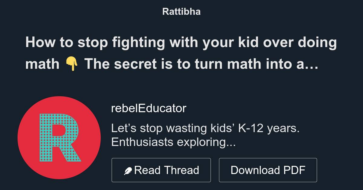 How to stop fighting with your kid over doing math 👇 - Thread from ...