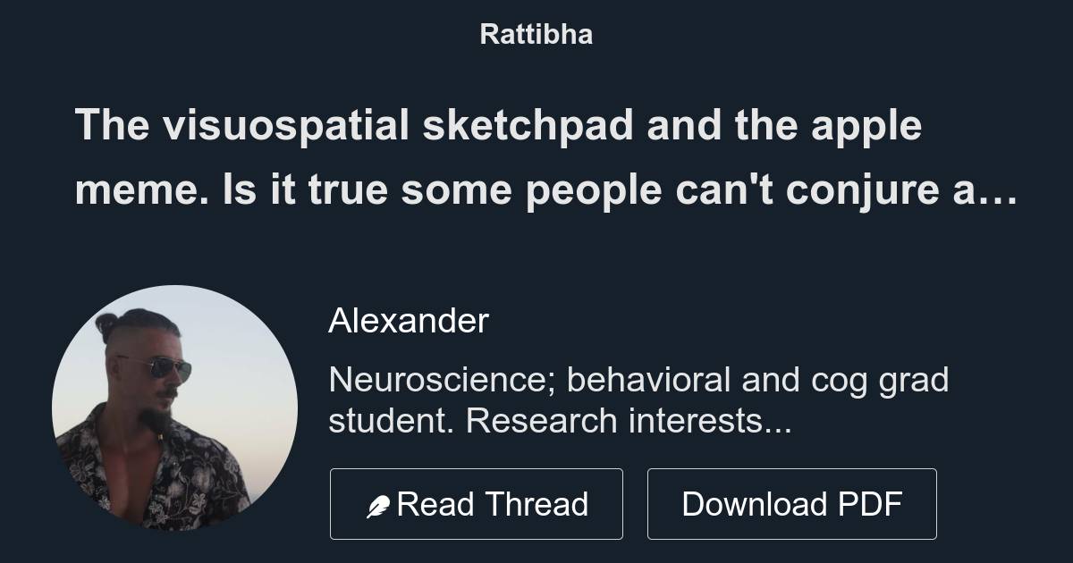 The visuospatial sketchpad and the apple meme. Is it true some people ...