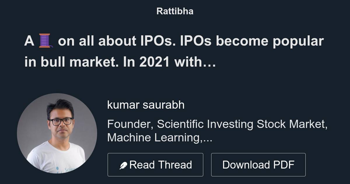 A 🧵 on all about IPOs. IPOs become popular in bull market. In 2021 with @FinLearnAcademy and KK ...