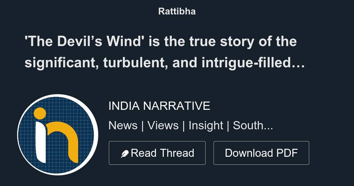 'The Devil’s Wind' is the true story of the significant, turbulent, and intrigue-filled chapter ...