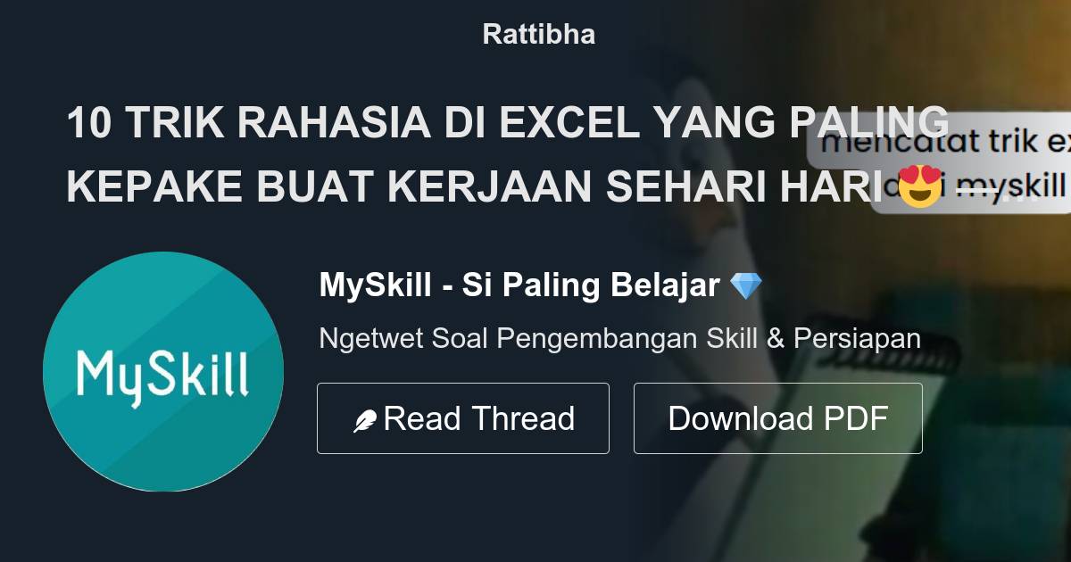 10 TRIK RAHASIA DI EXCEL YANG PALING KEPAKE BUAT KERJAAN SEHARI HARI 😍 — a thread. - Thread from ...