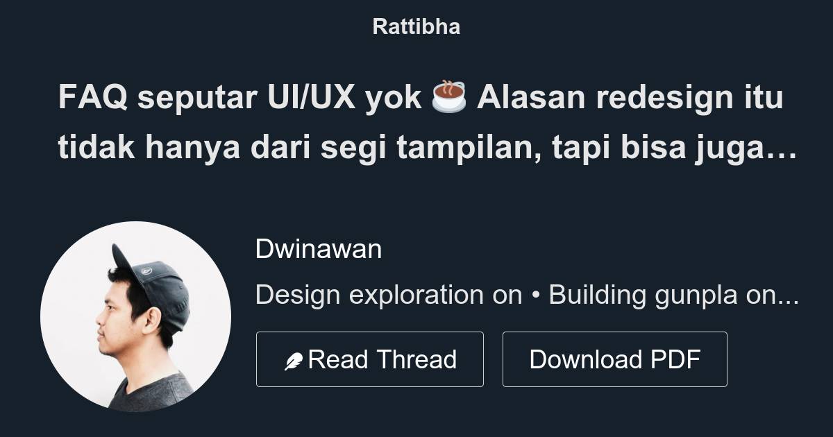 FAQ seputar UI/UX yok ☕️ - Thread from Dwinawan @dwinawan_ - Rattibha