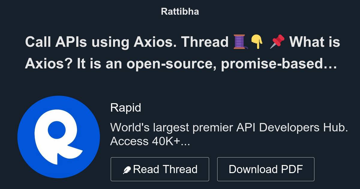 Call APIs using Axios. Thread 🧵👇 - Thread from Rapid @Rapid_API - Rattibha