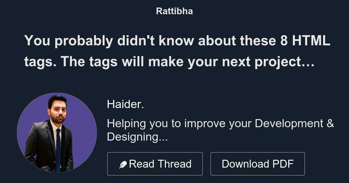 You probably didn't know about these 8 HTML tags. The tags will make ...