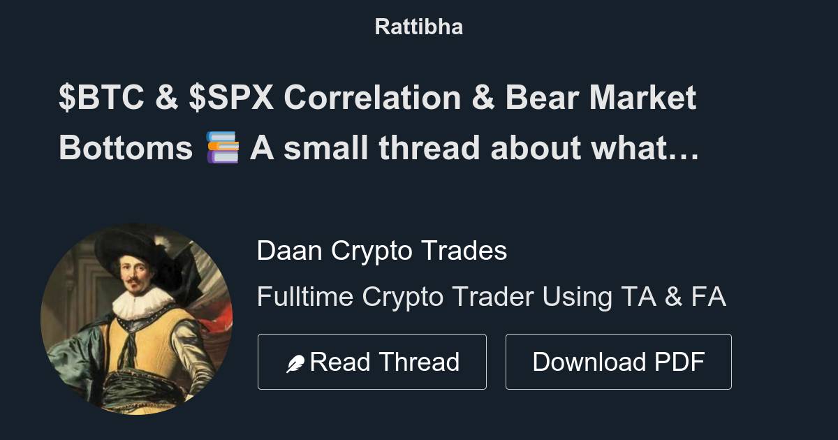 $BTC & $SPX Correlation & Bear Market Bottoms 📚 A small thread about ...
