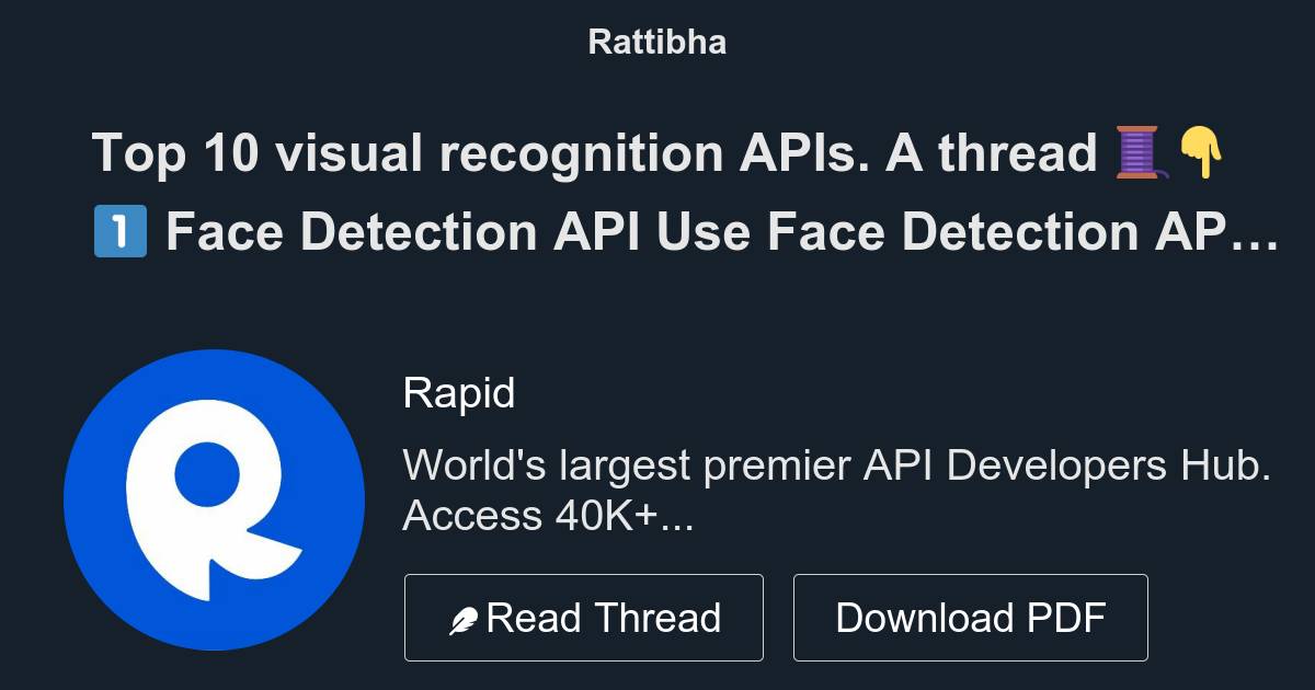 Top 10 visual recognition APIs. A thread 🧵👇 - Thread from Rapid @Rapid ...