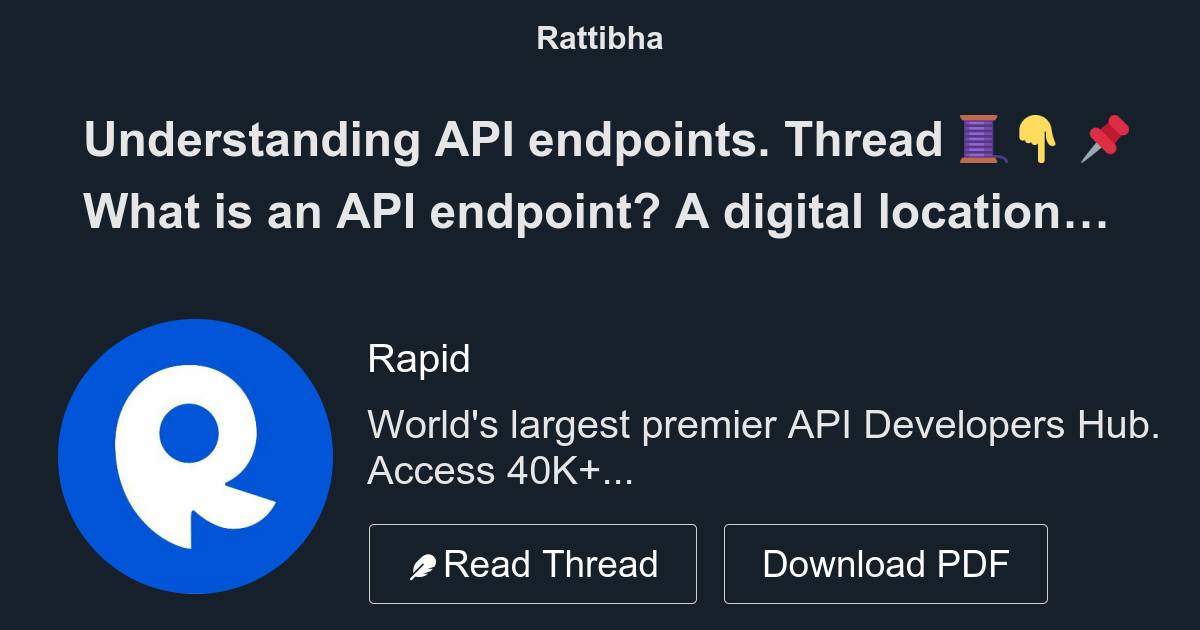 Understanding API endpoints. Thread 🧵👇 - Thread from Rapid @Rapid_API - Rattibha