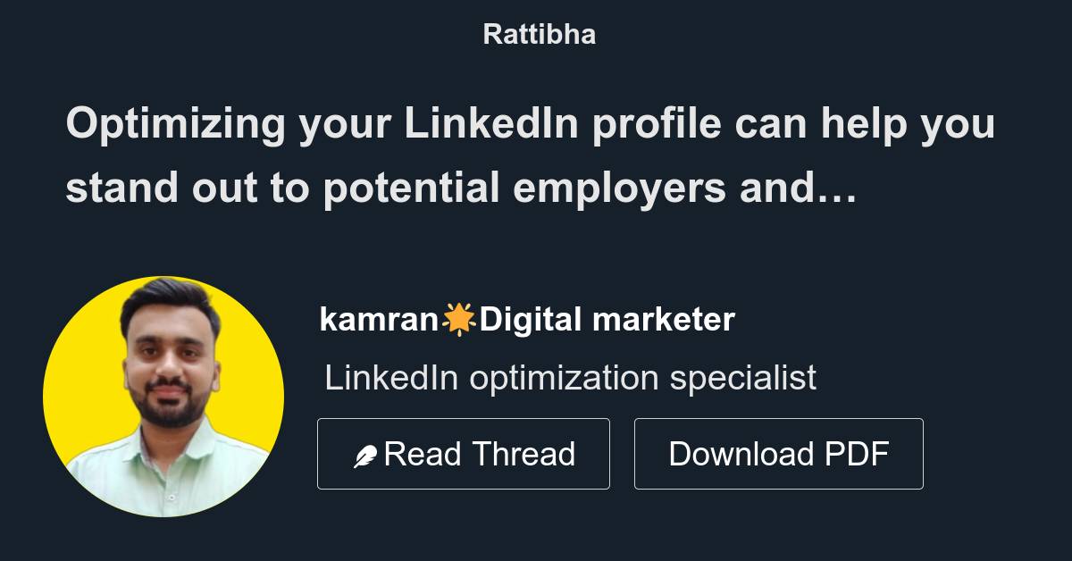 Optimizing your LinkedIn profile can help you stand out to potential employers and networking ...