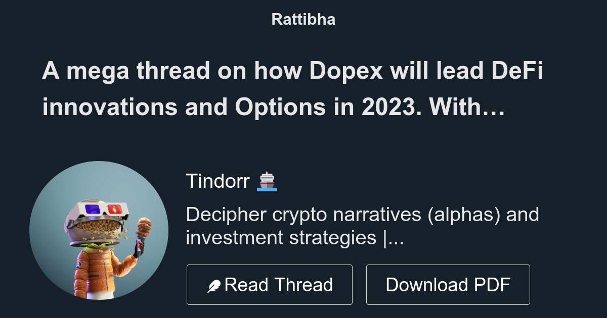 A mega thread on how Dopex will lead DeFi innovations and Options in ...