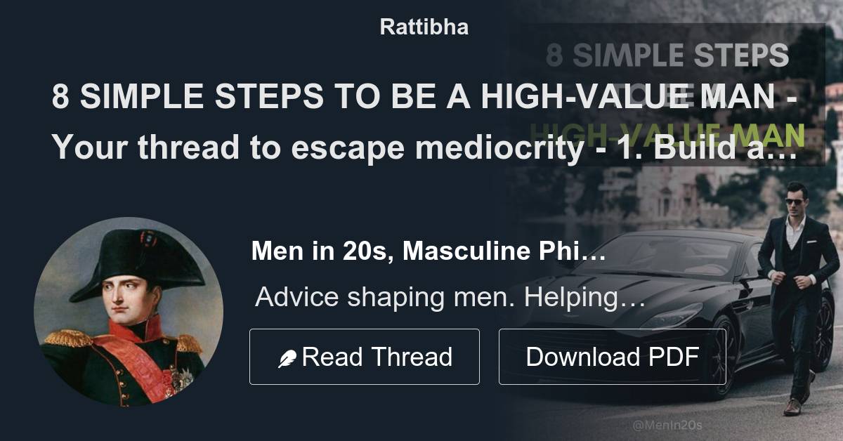 8 SIMPLE STEPS TO BE A HIGH-VALUE MAN - Your thread to escape ...