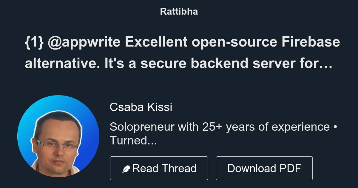 {1} @appwrite Excellent open-source Firebase alternative. It's a secure backend server for web ...