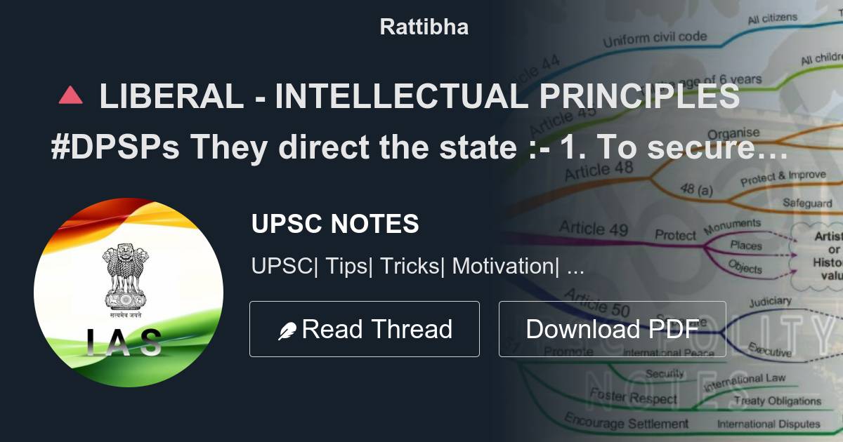 🔺️ LIBERAL - INTELLECTUAL PRINCIPLES #DPSPs They direct the state :- 1 ...